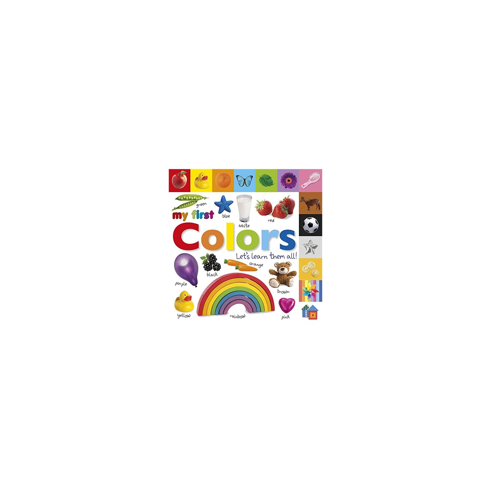Tabbed Board Books: My First Colors: Let's Learn Them All! (Tab Board Books) - Epic Kids Toys