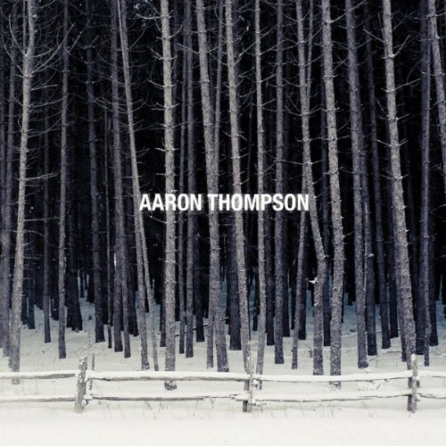 Thompson, Aaron - Aaron Thompson - Amazon.com Music