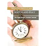 Watch and Pray: Understanding the Eight Prayer Watches: of Canton ...