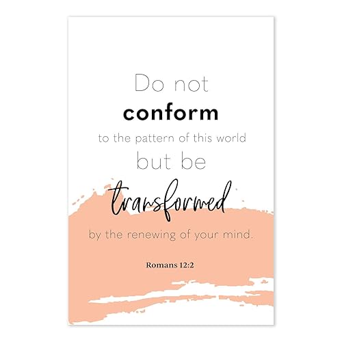 Amazon.com: Do Not Conform But Be Transformed Bible Verse Poster ...