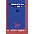 The Mathematics of Diffusion: Crank, John: 9780198534112: Amazon.com: Books