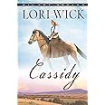 Cassidy (Big Sky Dreams, Book 1): Wick, Lori: 9780736916189: Amazon.com: Books