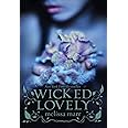Amazon.com: Wicked Lovely (Wicked Lovely, 1): 9780061214653: Marr ...