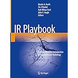 Pocketbook of Clinical IR: A Concise Guide to Interventional Radiology ...