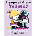Amazon.com: Pipsqueak Piano Toddler: Coloring & Activity Piano Lesson ...