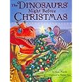 The Dinosaurs' Night Before Christmas: Muecke, Anne, Hale, Nathan ...