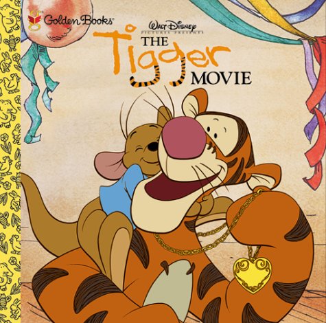 The Tigger Movie (A golden storybook): McCafferty, Cathrine, Batson ...