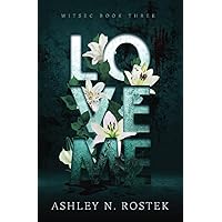 Save Me (WITSEC): Rostek, Ashley N.: 9798788118802: Amazon.com: Books