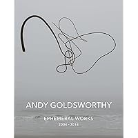 Amazon.com: Andy Goldsworthy: Ephemeral Works: 2004-2014: 9781419717796 ...