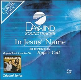 In Jesus' Name [Accompaniment/Performance Track] (Daywind Soundtracks ...