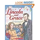 Lincoln and Grace: Why Abraham Lincoln Grew a Beard: Steve Metzger, Ann ...