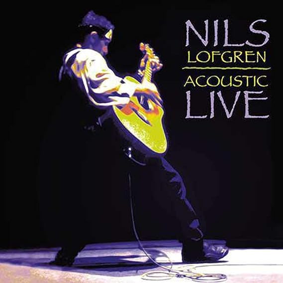 Acoustic Live by Nils Lofgren: Amazon.co.uk: Music