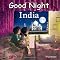 Good Night India (Good Night Our World): Nitya Khemka, Kavita Singh ...