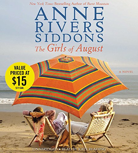 Girls of August, by Anne Rivers Siddons | Booklist Online