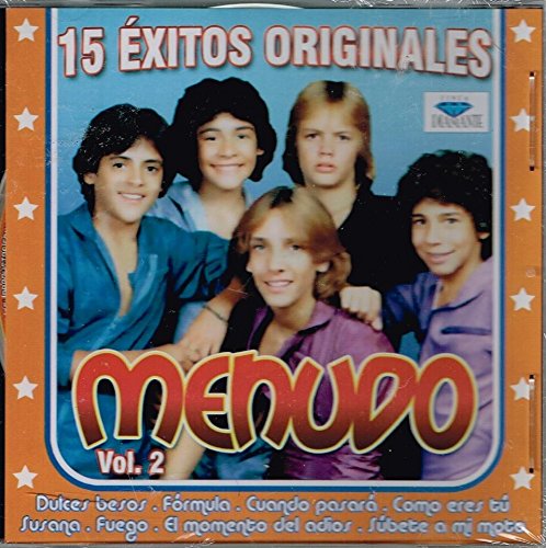 MENUDO - MENUDO [15 EXITOS ORIGINALES VOL.2] DULCES BESOS, FORMULA ...