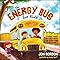 The Energy Bus for Kids: A Story about Staying Positive and Overcoming ...