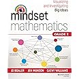 Mindset Mathematics: Visualizing and Investigating Big Ideas, Grade K ...