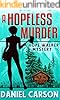 A Hopeless Heist (A Hope Walker Mystery Book 2) - Kindle edition by ...