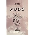 Amazon.com: Xodó (Spanish Edition): 9798390073001: Guerrero, Jairo, Salinas, Faty: Libros