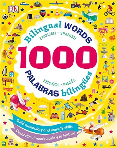 1000 Bilingual Words: Palabras Bilingues: Desarolla el vocabulario y la ...
