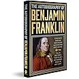 Amazon.com: The Autobiography of Benjamin Franklin: 9789358562149 ...