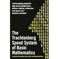 The Trachtenberg Speed System of Basic Mathematics: McShane, Rudolph ...