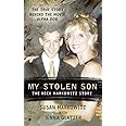 My Stolen Son: The Nick Markowitz Story (Berkley True Crime): Jenna ...