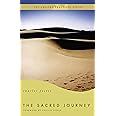 The Sacred Journey: The Ancient Practices (Ancient Practices Series ...