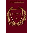 Loner: A Novel: Wayne, Teddy: 9781501107900: Amazon.com: Books