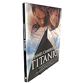 Titanic: James Cameron's Illustrated Screenplay: James Cameron, Randall ...