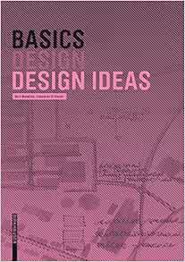 Basics Design Ideas: Bielefeld, Bert, El Khouli, Sebastian ...