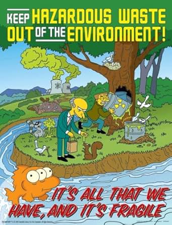 Simpsons Environmental Safety Poster - Keep Hazardous Waste Out Of The ...
