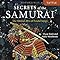 Secrets of the Samurai: The Martial Arts of Feudal Japan: Oscar Ratti ...