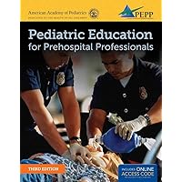 Pediatric Education for Prehospital Professionals (PEPP), Fourth ...