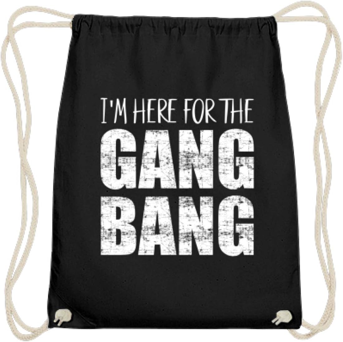 Génica divertida con texto en alemán "Ich bin hier für den Gang-Bang I ...