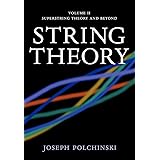 String Theory, Vol. 1 (Cambridge Monographs on Mathematical Physics): Polchinski, Joseph ...