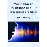 Your Voice Multimedia Voice Science and Pedagogy, Second Edition: an ...