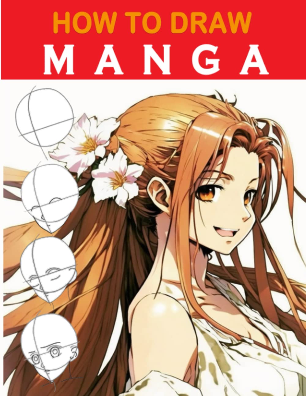Mua How to Draw Manga: Master the Art of Manga Drawing with Step-by ...