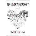 Amazon.com: The Lover's Dictionary: A Novel: 9780374193683: Levithan ...