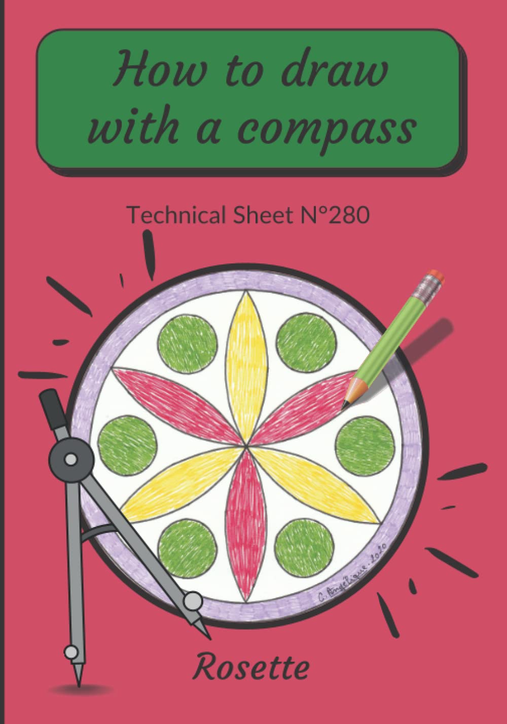 Mua How To Draw With A Compass Technical Sheet N°280 Rosette: step-by ...