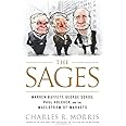 The Sages: Warren Buffett, George Soros, Paul Volcker, and the ...