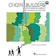 Choir Builders for Growing Voices: 18 Vocal Exercises for Warm-Up ...