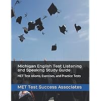 Michigan English Test Listening and Speaking Study Guide: MET Test ...