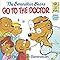 The Berenstain Bears Go to the Doctor (First Time Books): Berenstain ...