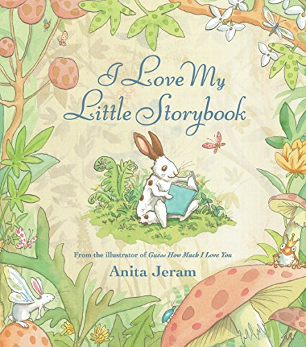 I Love My Little Storybook: Jeram, Anita, Jeram, Anita: 9780763648060 ...