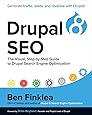 Drupal 8 Explained: Your Step-by-Step Guide to Drupal 8: Stephen Burge, Cindy McCourt ...