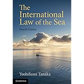United Nations Convention on the Law of the Sea: UNCLOS: Law ...