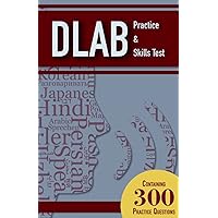 DLAB Practice and Skills Test Study Guide: 300 DLAB Practice Questions ...