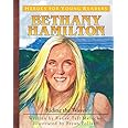 Bethany Hamilton: Riding the Waves (Heroes for Young Readers): Meloche ...