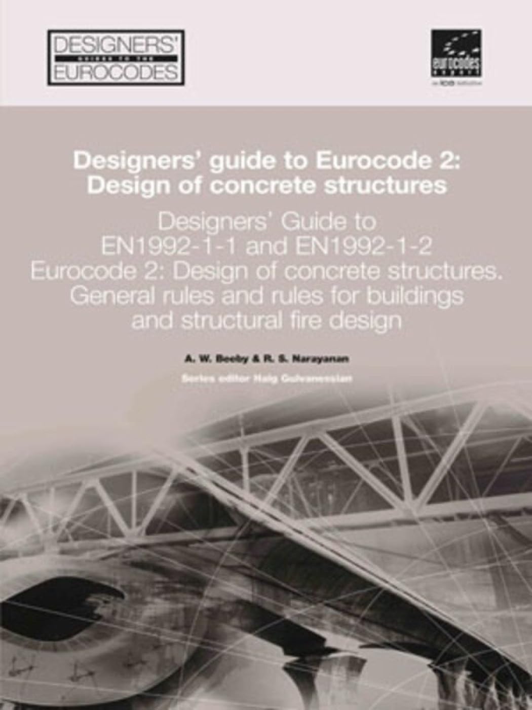 Mua Designers' Guide to EN 1992-1-1 Eurocode 2: Design of Concrete ...